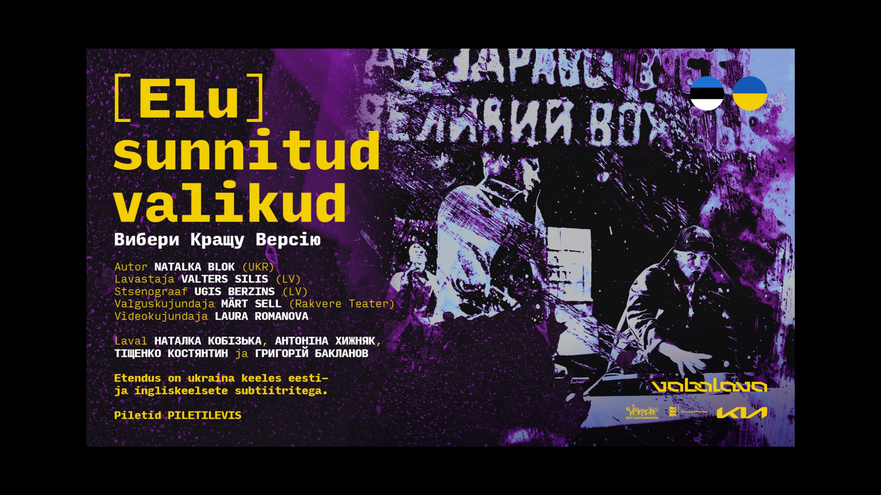 Vaba Lava: (Elu) sunnitud valikud (Eesti/Ukraina) - Eesti Kunstimuuseum