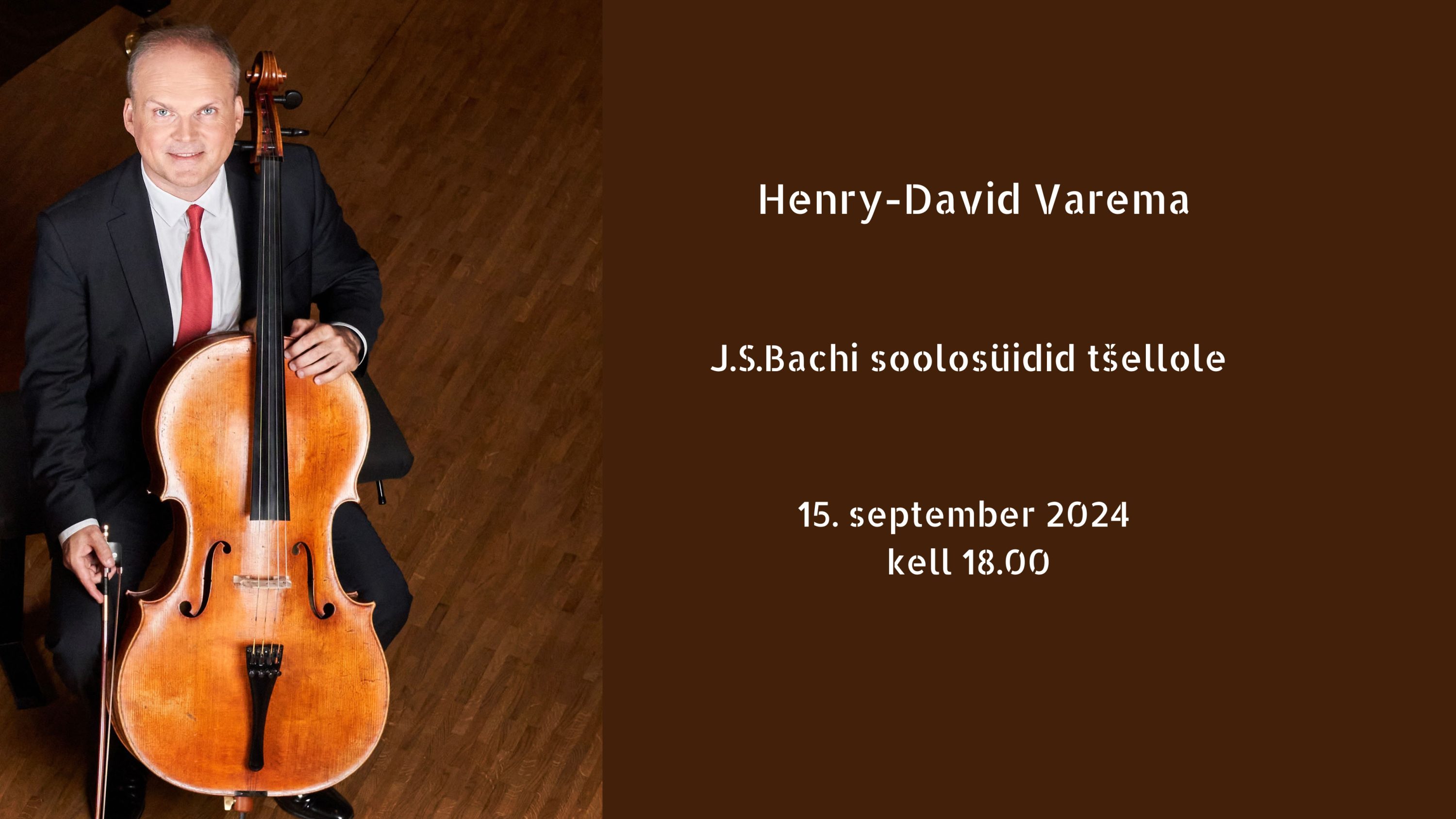 J. S. Bachi soolosüidid tšellole. Henry-David Varema (tšello) - Eesti ...